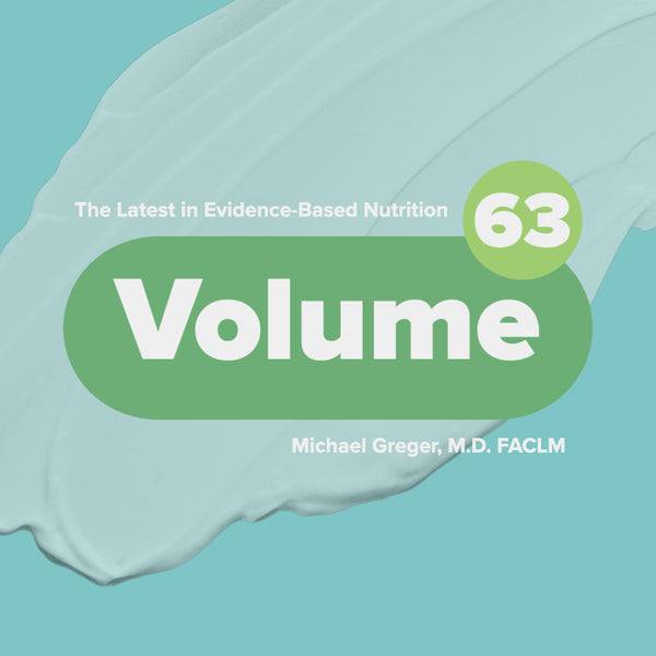 Latest in Clinical Nutrition - Volume 63 [Digital Download] – DrGreger.org